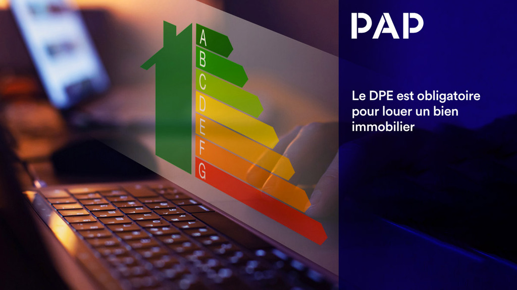 DPE et location : quelles obligations en 2024 ? | PAP